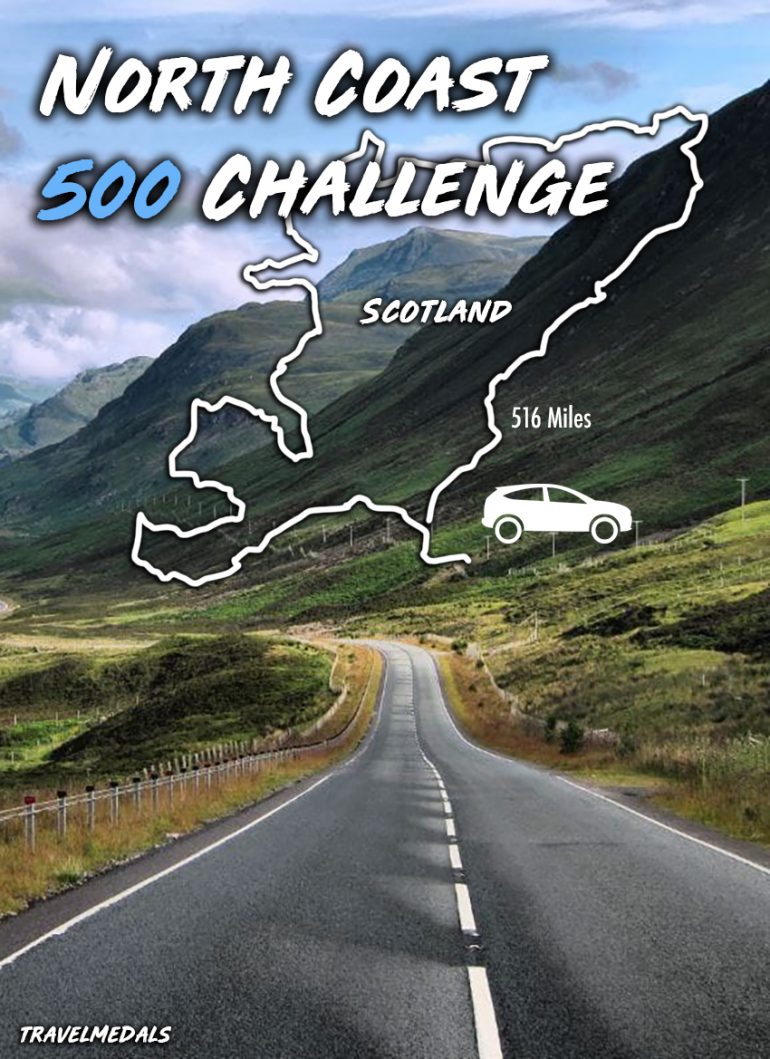 The North Coast 500 Road Trip Challenge In Scotland! – Travel Medals