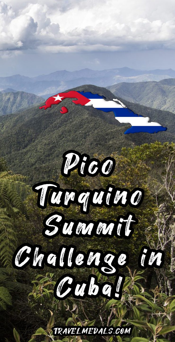Pico Turquino Summit Challenge in Cuba! – Travel Medals