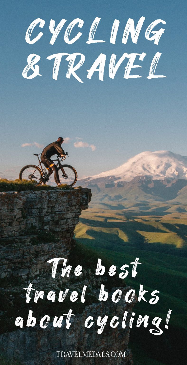 Best Travel Books About: Cycling! – Travel Medals