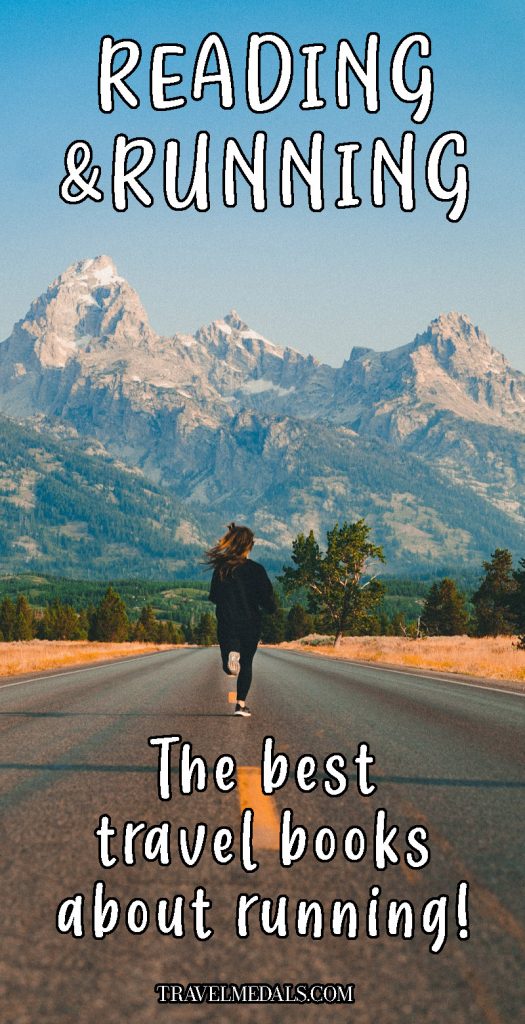 Best Travel Books About: Running! – Travel Medals